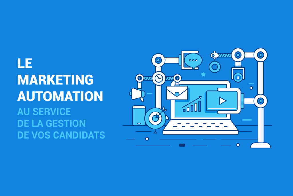 Le marketing automation au service de la gestion de vos candidats - Cerca